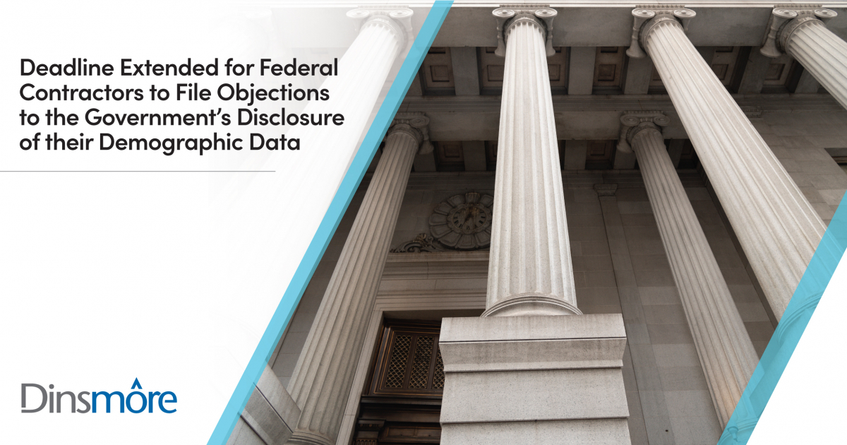 Deadline Extended for Federal Contractors to File Objections to the ...