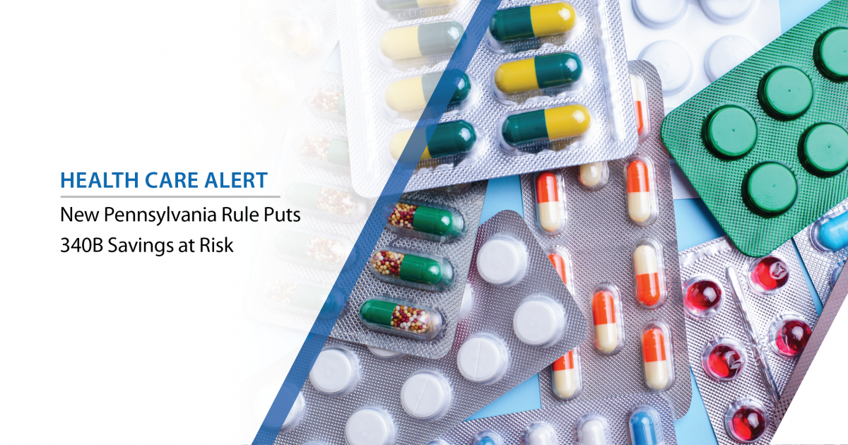 New Pennsylvania Rule Puts 340B Savings at Risk