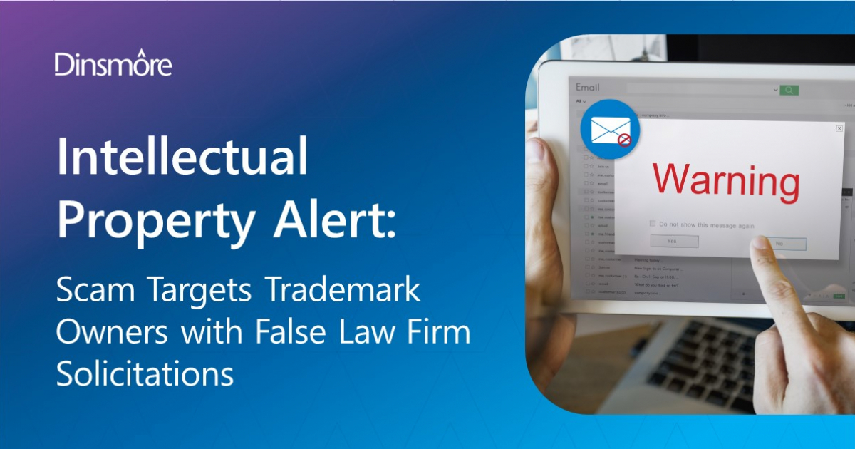 Scam Targets Trademark Owners with False Law Firm Solicitations