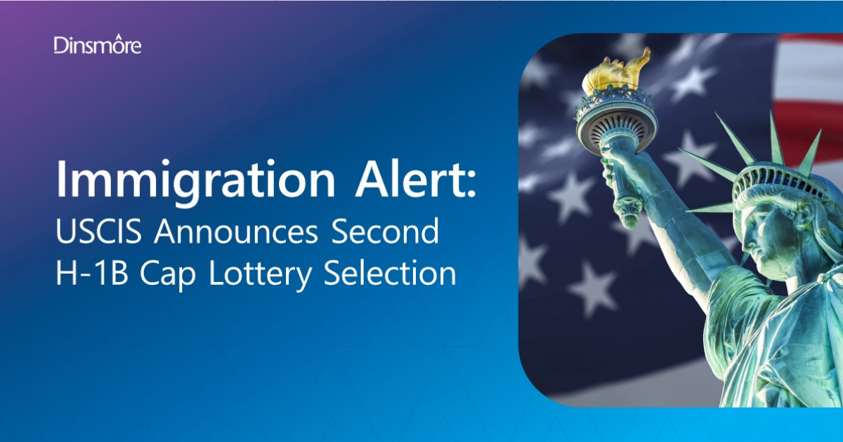 USCIS Announces Second H-1B Cap Lottery Selection