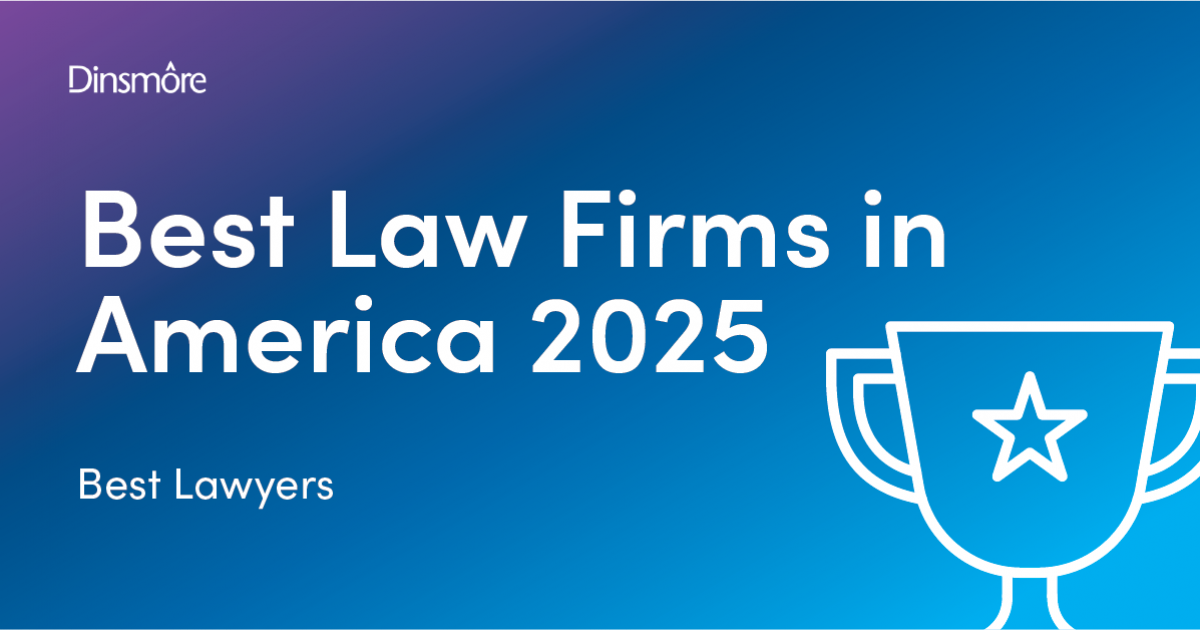 Dinsmore Nationally Recognized in 2025 Best Law Firms Rankings