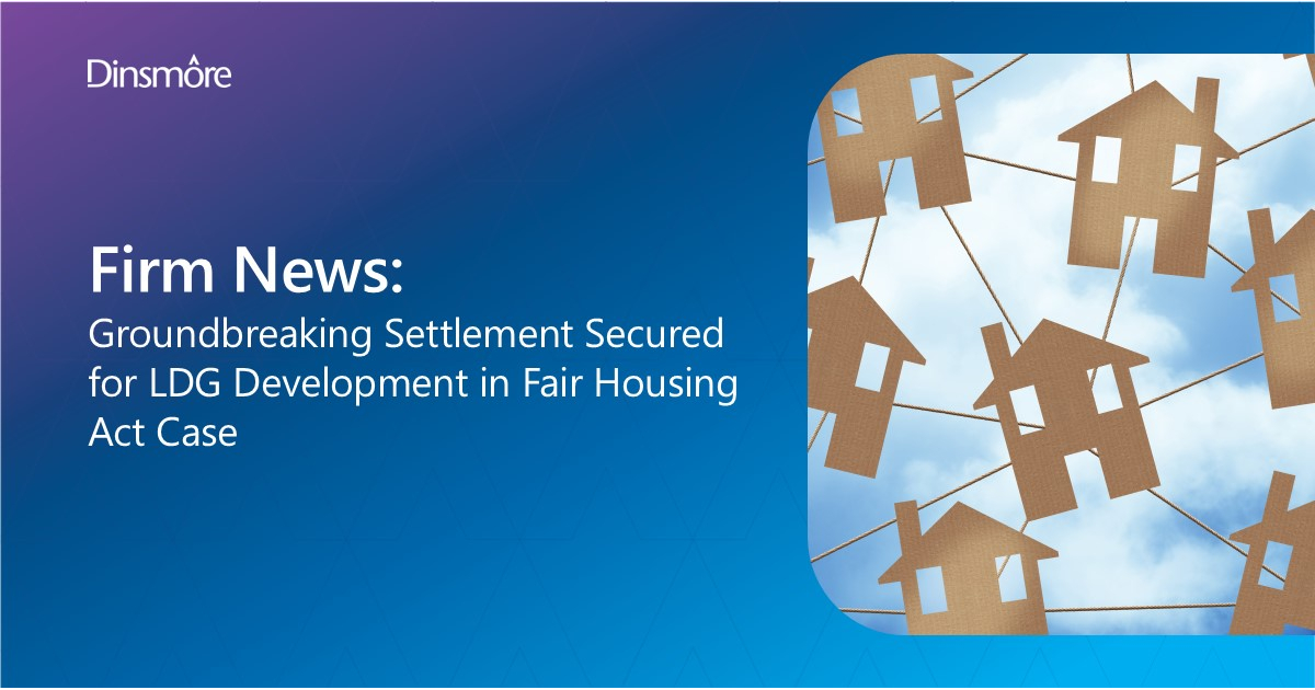 Groundbreaking Settlement Secured for LDG Development in Fair Housing ...